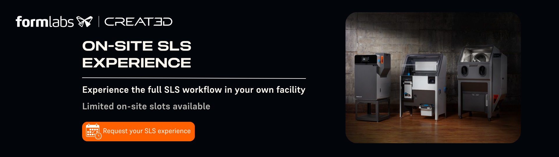 SLS On-Site Experience: See SLS in Your Own Facility